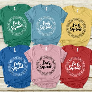 Lab Squad Shirts, Lab Team Shirt, Lab Technician Gift, Lab Worker Shirt ...
