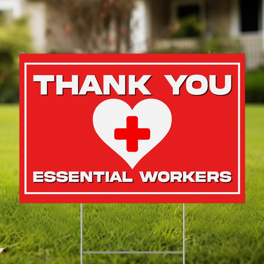 Thank You Essential Workers Yard Sign, Corrugated Yard Sign Double ...