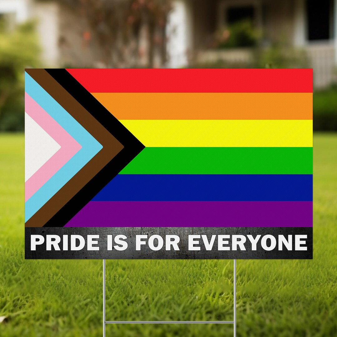 LGBTQ Flag With Pride is for Everyone Sign/lgbtq Pride Month Yard Sign ...