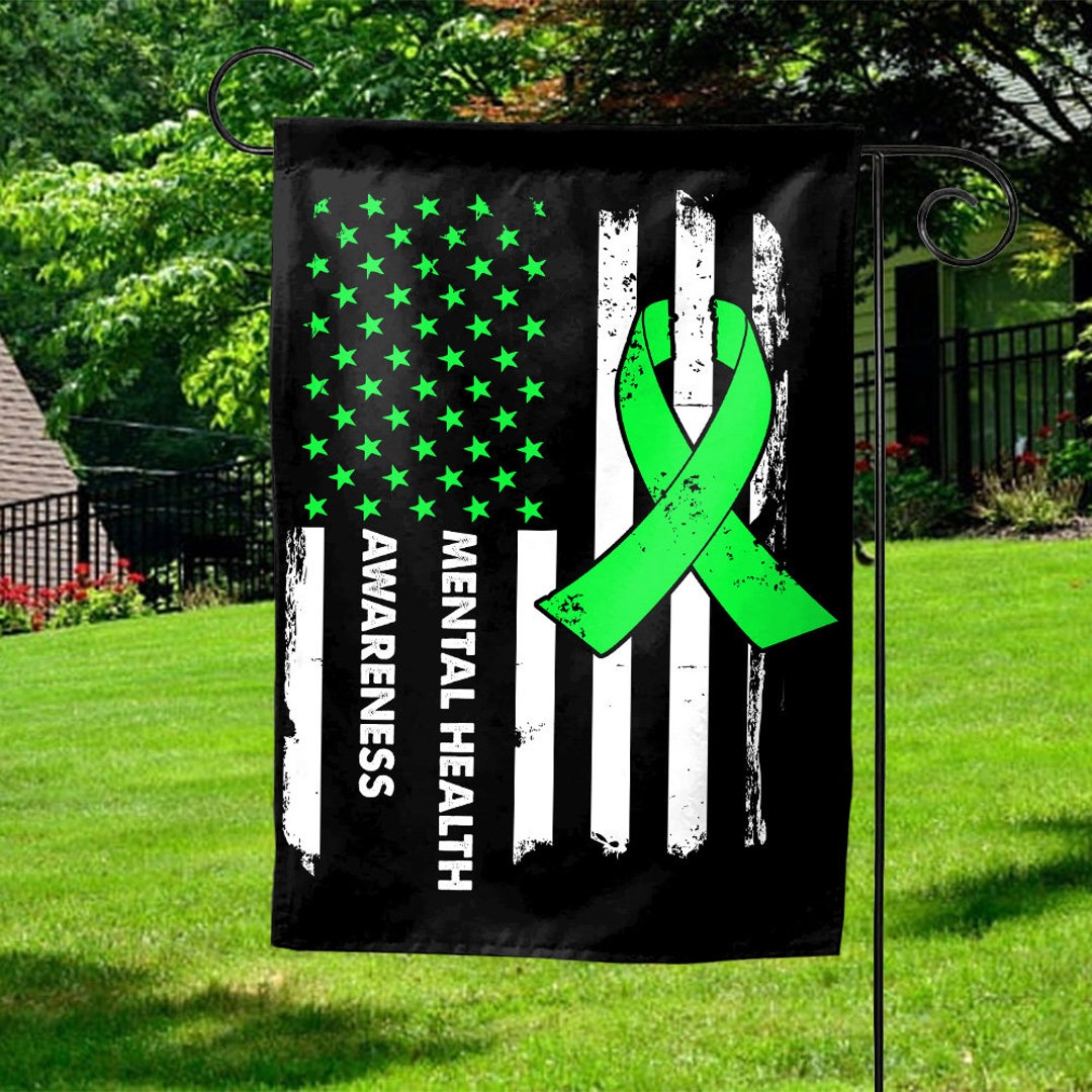 Mental Health Support Garden & House Flag/may is Mental Health ...