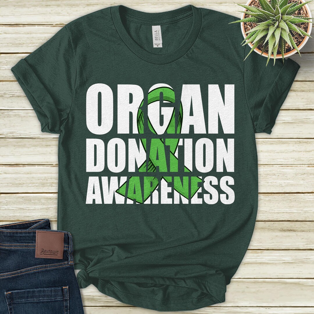 Organ Donation Heart Green Ribbon Shirt, Tank, Sweater, Organ Donation ...
