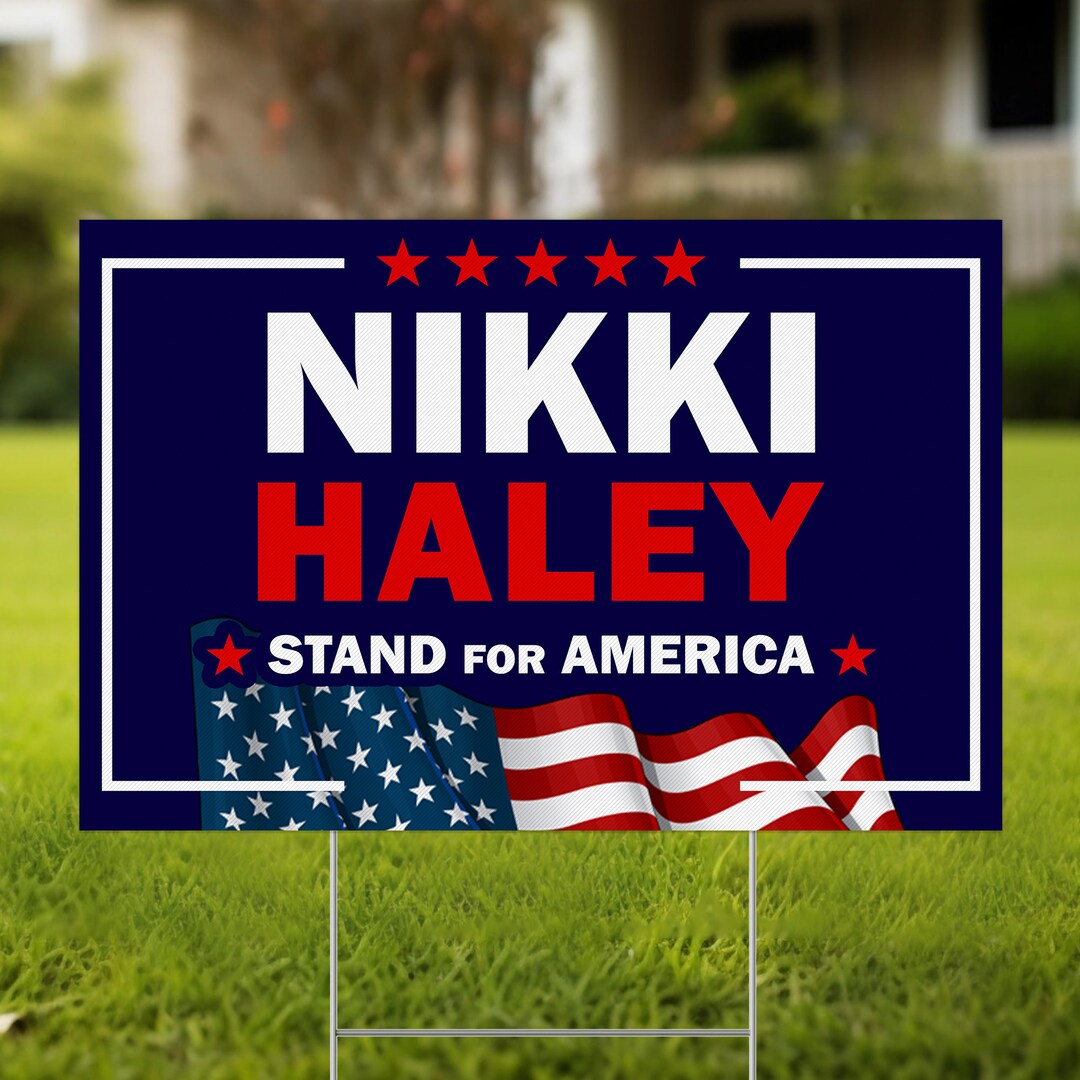 Nikki Haley 2024 Yard Sign, Coroplast Nikki Haley for President 2024 ...