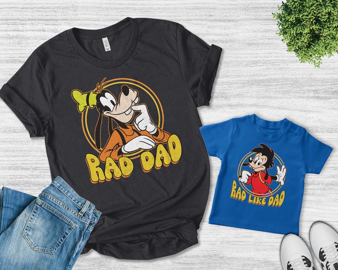 Goofy Rad Dad Shirt/rad Like Dad Shirt/dad and Son Matching Shirt ...
