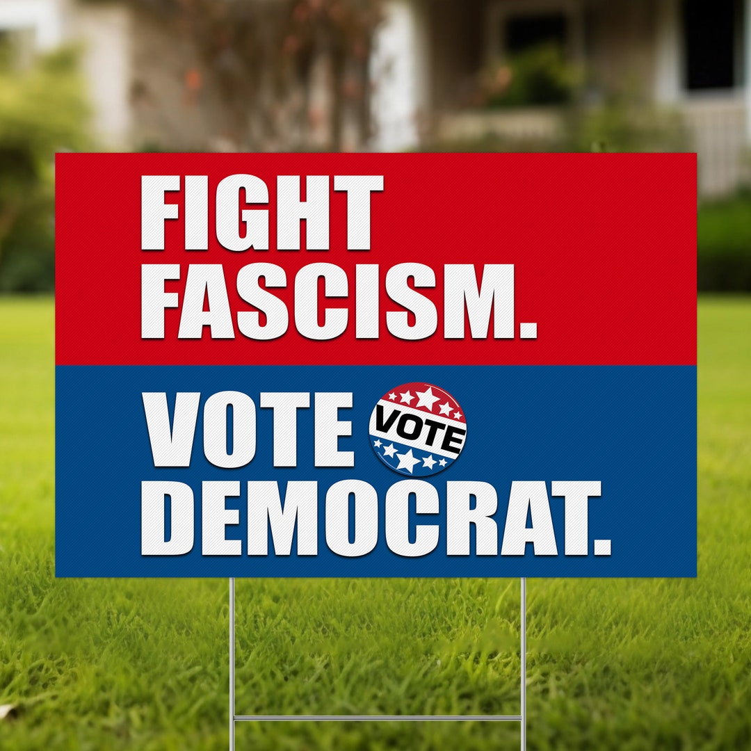 Anti-fascism Vote Yard Sign, Double Sided Yard Sign With Metal H Stake ...