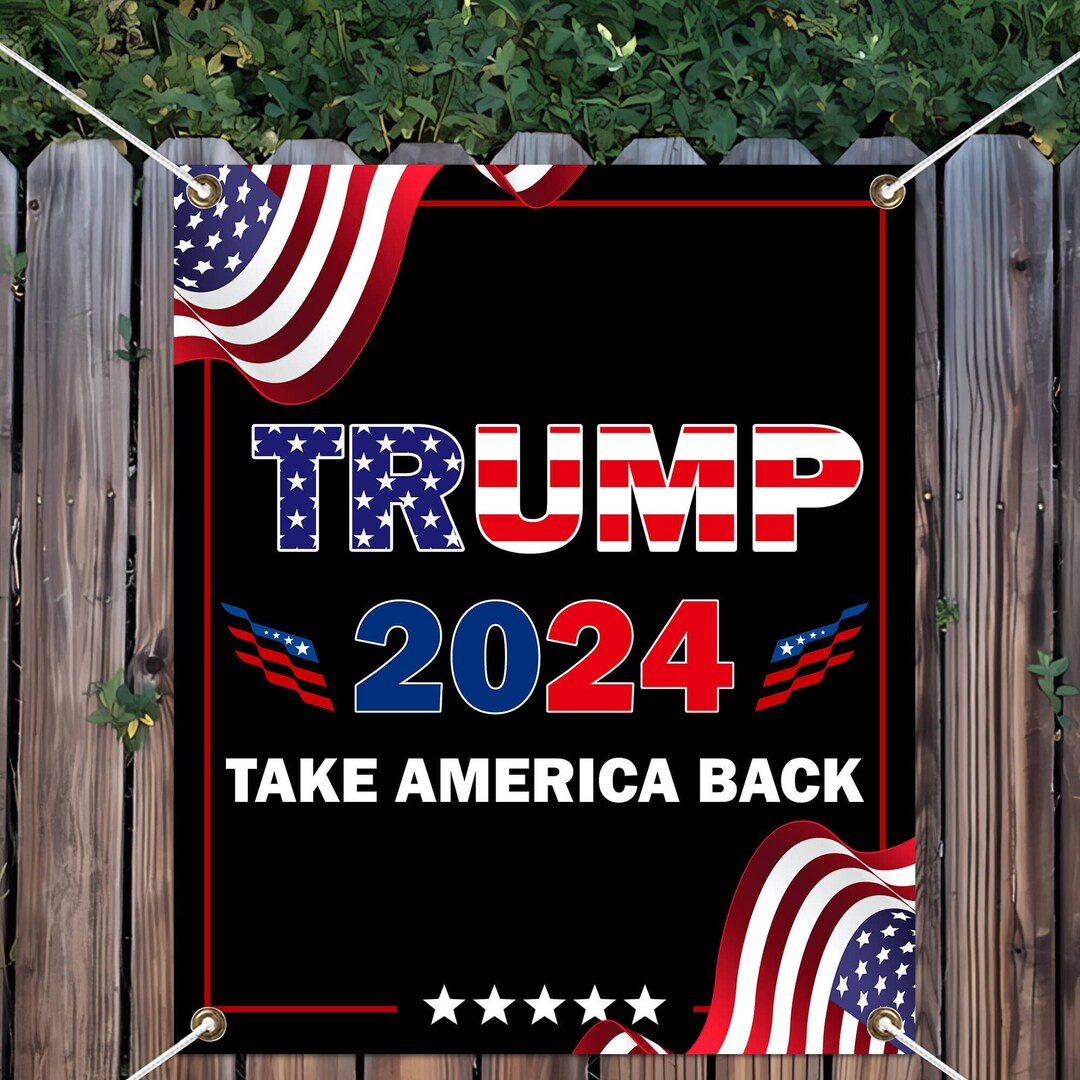 Trump 2024 Banner Backdrop/donald Trump for President 2024 Take ...