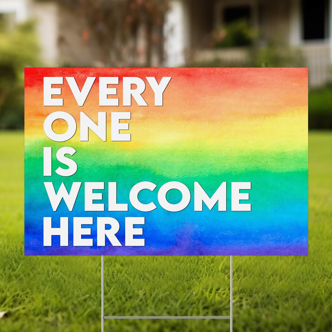 Every One is Welcome Here Sign, Trans Pride Yard Sign, Multicultural ...