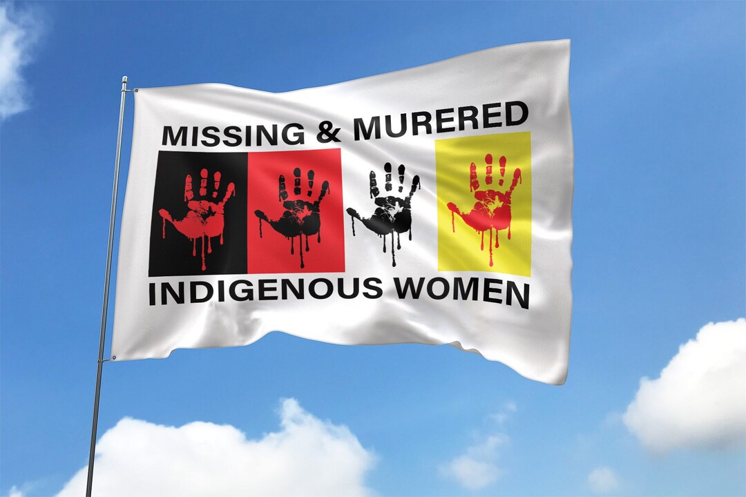 No More Stolen Sisters Missing and Murdered Indigenous Women House Flag ...