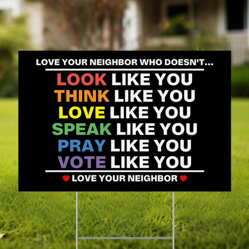 Love Your Neighbor Yard Sign, Hate Has No Home Here Sign, in This House ...