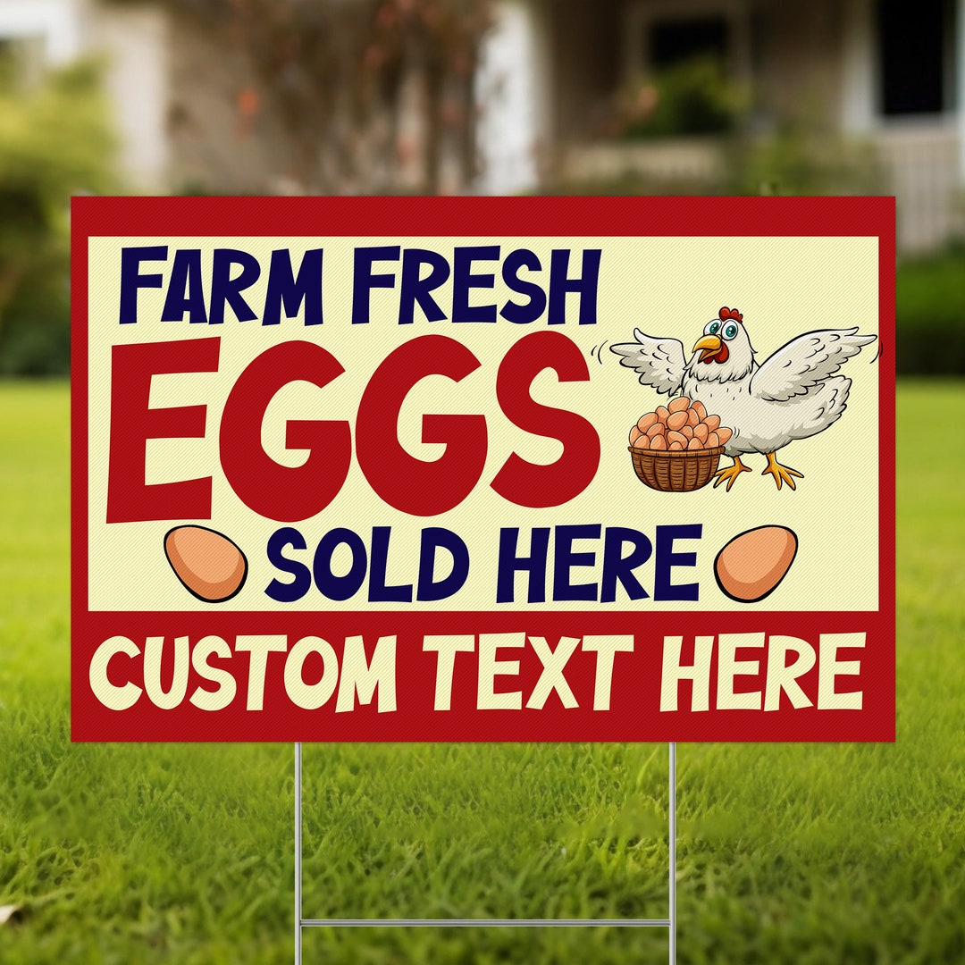 Farm Fresh Eggs Yard Sign Personalized, Visible Text Custom Farm Fresh ...