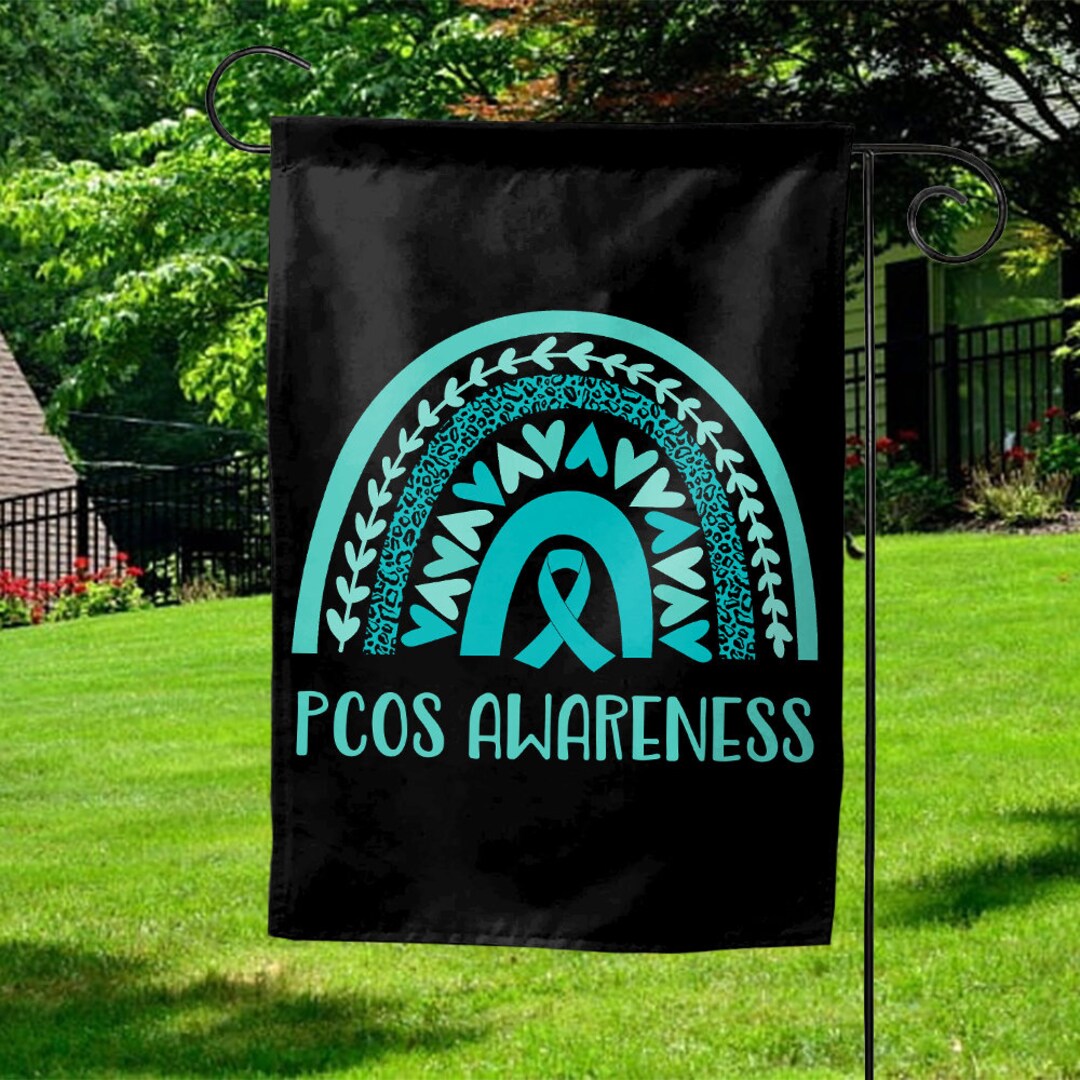 Polycystic Ovary Syndrome Flag, PCOS Fighter Rainbow Garden Flag, Teal ...