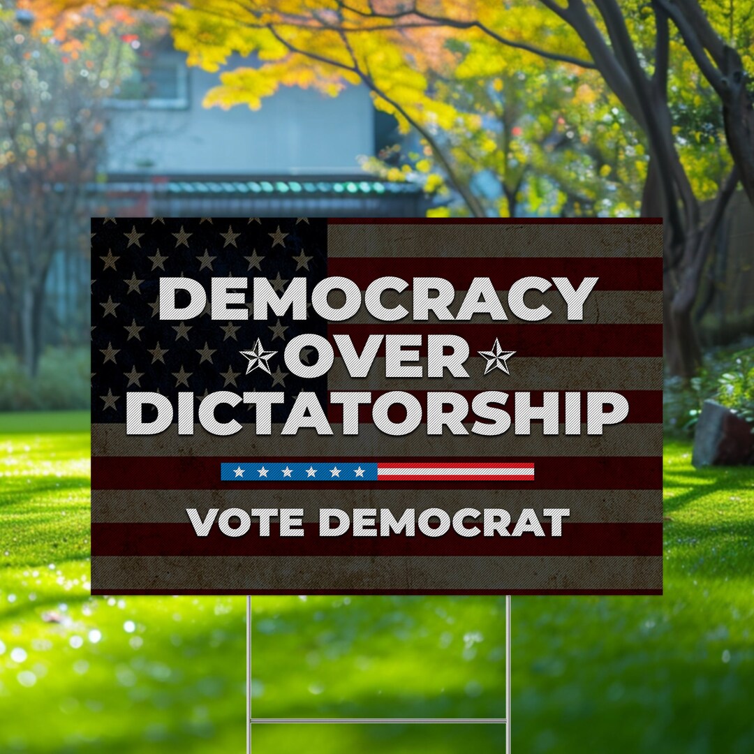Democracy Vs Dictatorship Yard Sign, Double Sided Yard Sign With Metal ...