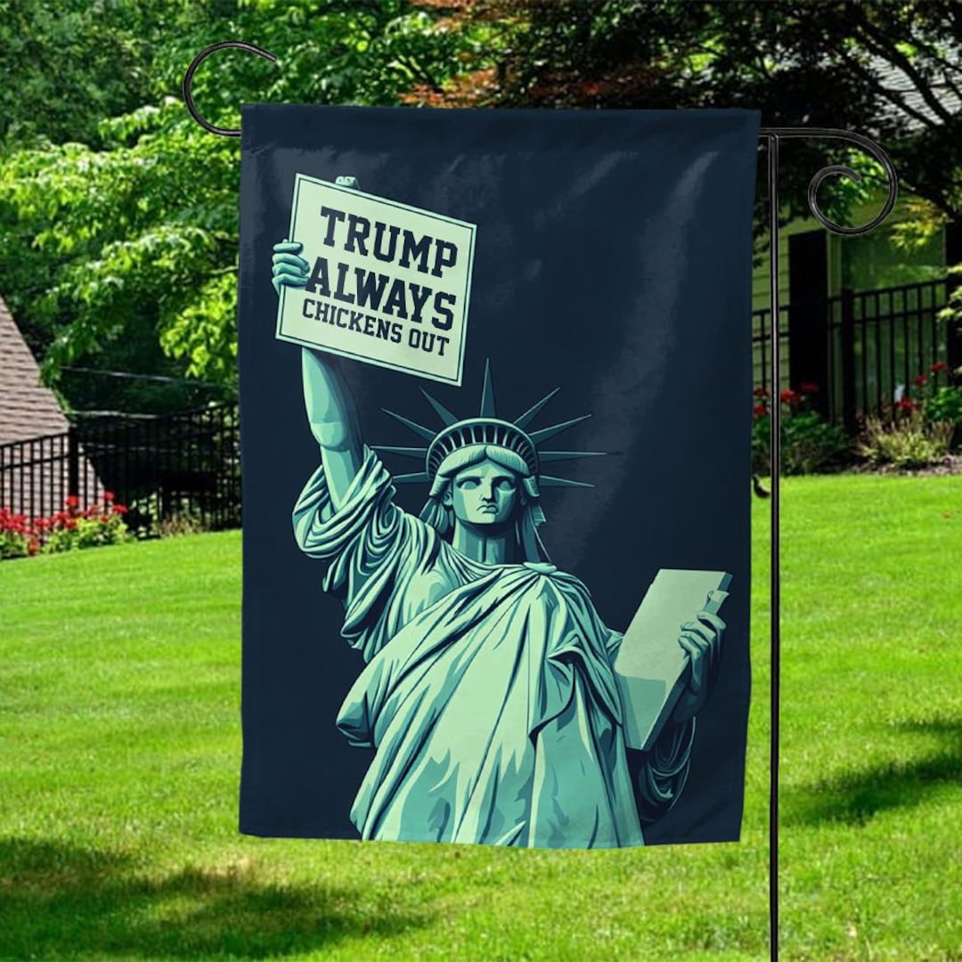 TACO Chicken Flag – Trump Always Chickens Out, Funny Political Protest ...