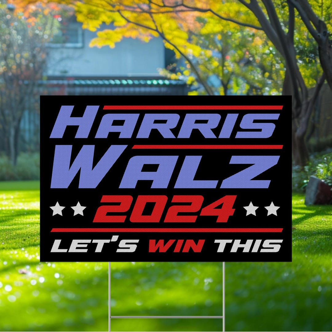 Harris Walz 2024 Yard Sign, Kamala Harris Tim Walz Waltz for President ...