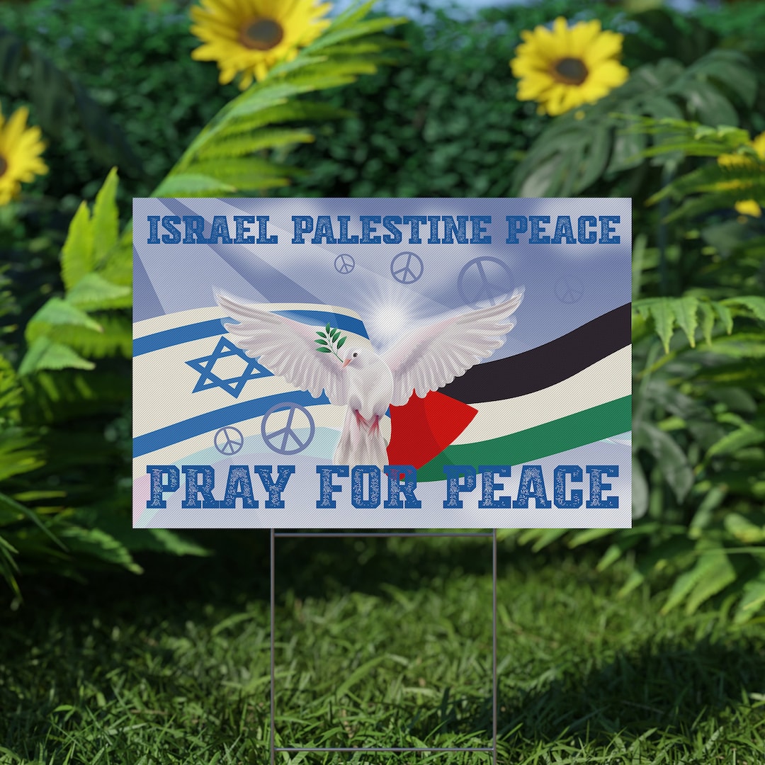 Free Israel Palestine Yard Sign/pray for Peace Lawn Sign/we Believe ...