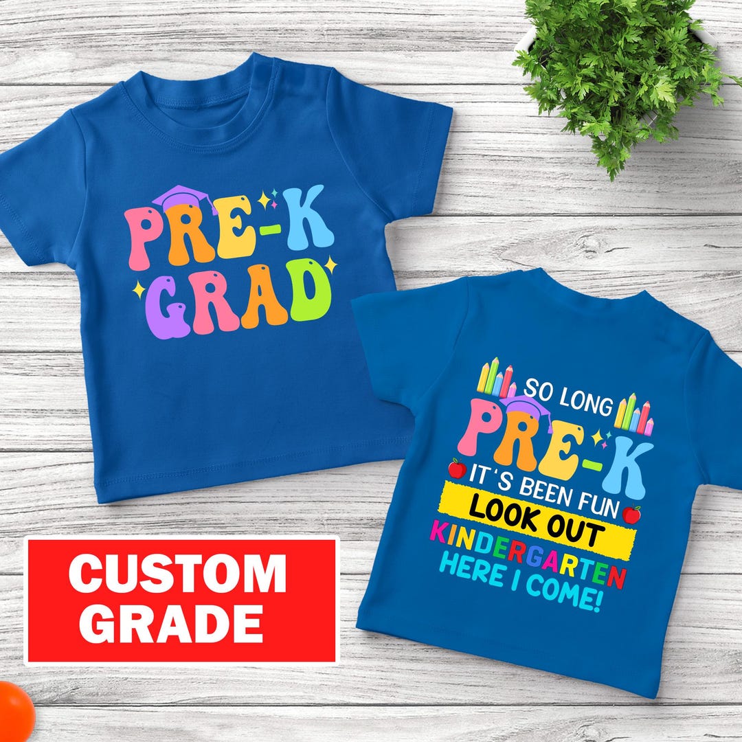 So Long Pre-k It's Been Fun Look Out Kindergarten Grade Here I Come ...