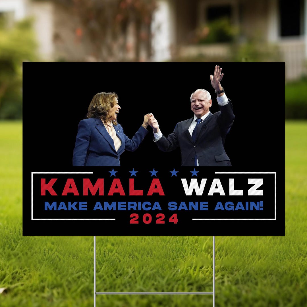 Make America Sane Again Sign, Kamala Walz Sign, Kamala Harris Walz 2024 ...
