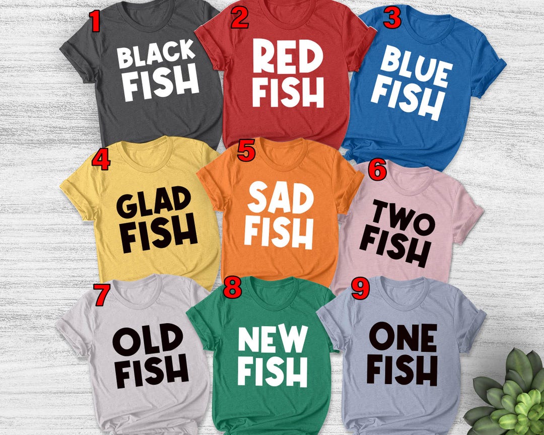 One Fish Two Fish Group Shirts/one Fish Two Fish Blue Fish Red Fish ...