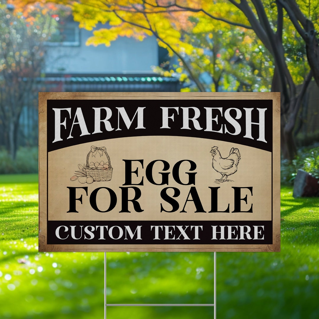 Farm Fresh Eggs Yard Sign Personalized Coroplast Custom Farm Fresh Eggs ...