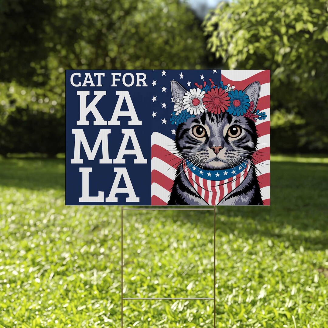 Cats for Kamala Yard Sign, Kamala 2024, Cat Lady, Madam President, Cat ...