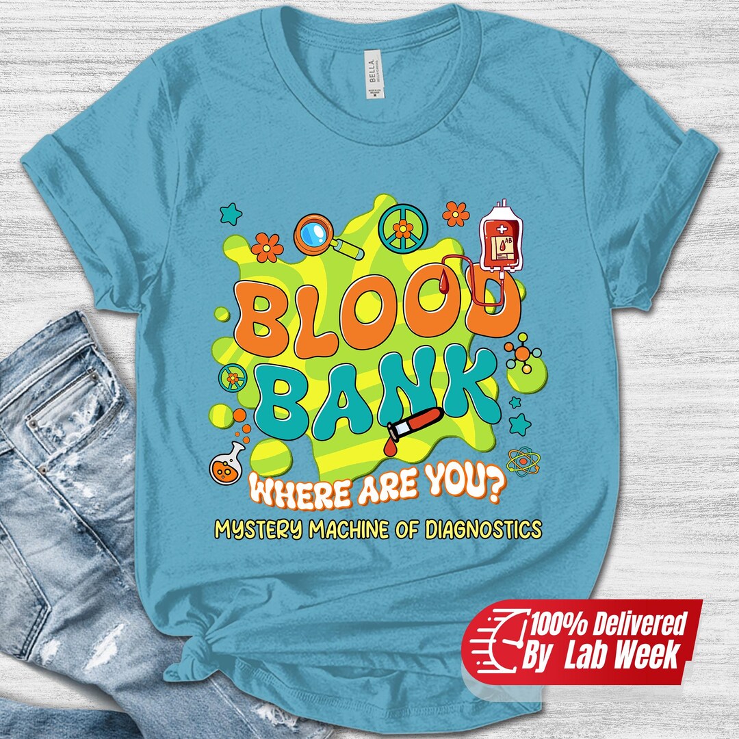 Lab Week 2025 Shirt, Blood Bank Team Shirt, Lab Week Run 2025 Team ...