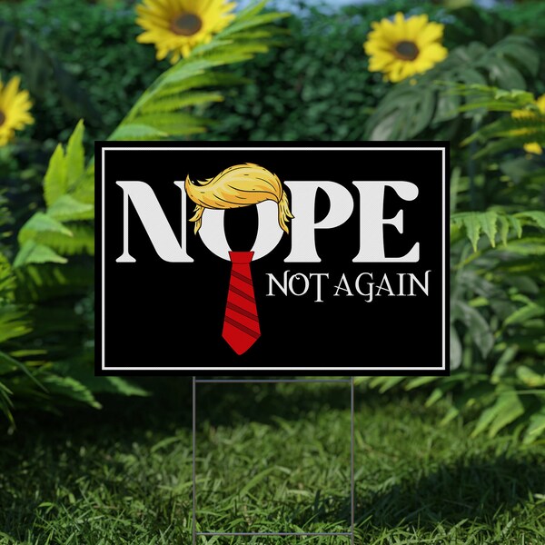 No Not Again Trump Sign - Etsy