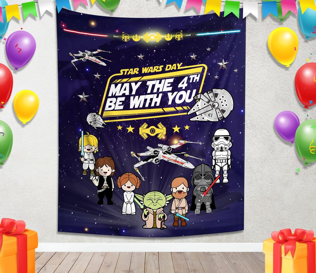 Star Wars Day Birthday Backdrop/star Wars May the Fourth Be With You ...
