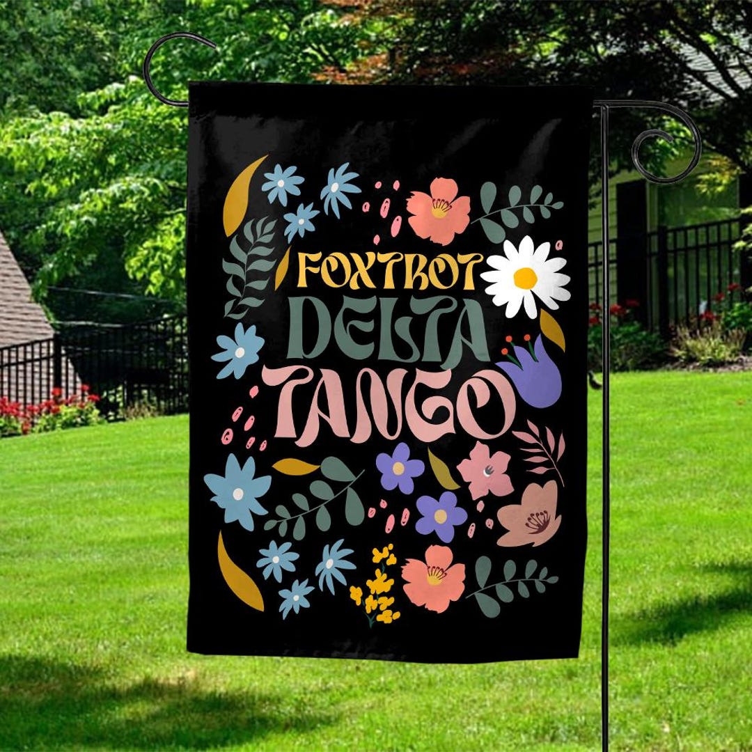 Foxtrot Delta Tango Flag, Subtle Flowers Anti Trump Flag, FDT Flower ...
