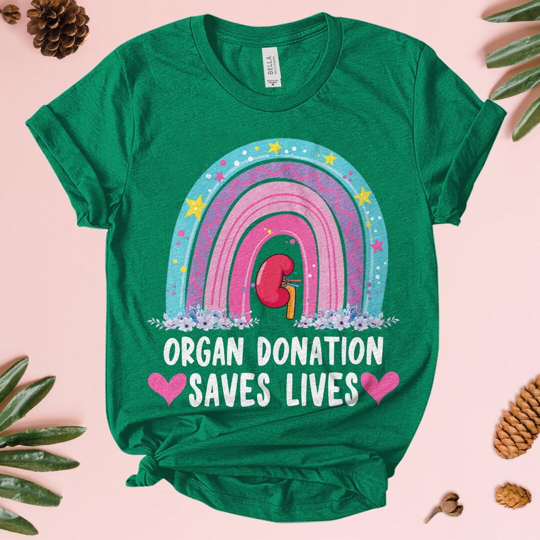 Rainbow Organ Donation Shirt, Save Lives Shirt, Organ Donation Shirt ...