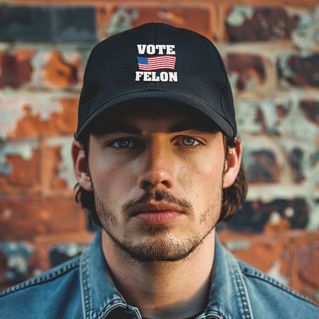 Vote Trump Felon 2024 Hat/convicted President/trump 2024 Hat/republican ...