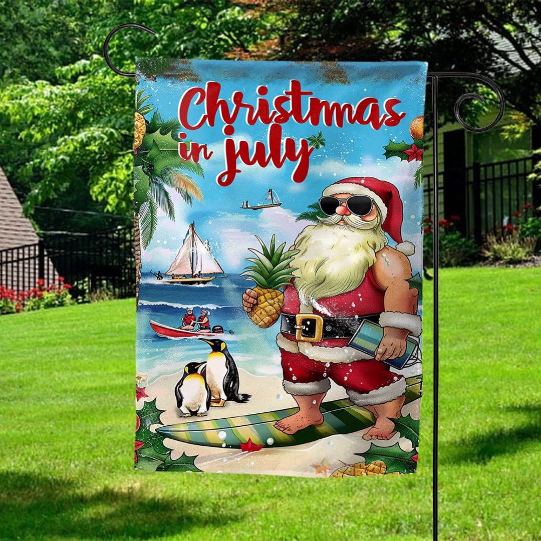 Christmas in July Flag/santa Flag/vacation Flag/mid of Year Flag/summer ...