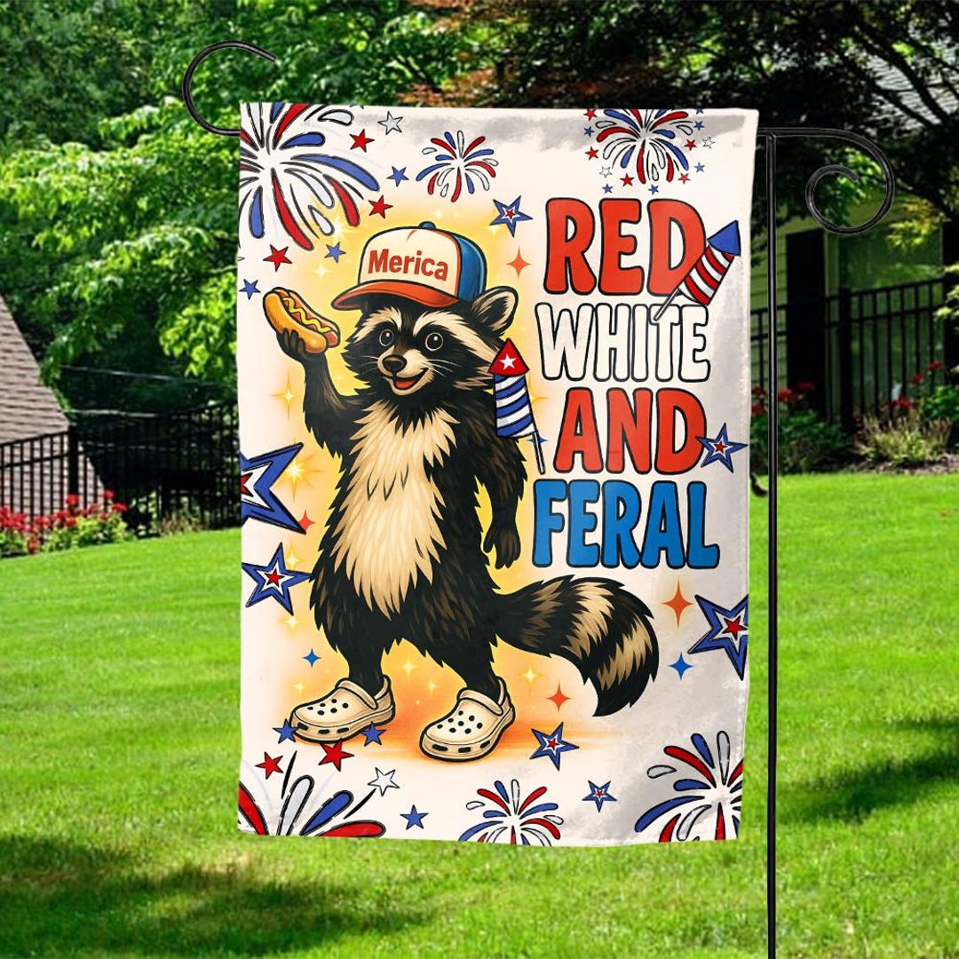 Red White and Feral Garden Flag, Funny USA Flag, Funny Raccoon Flag ...