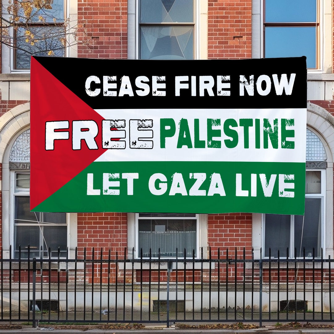 Free Palestine Banner/ceasefire Now Banner/we Believe Peace Banner/stop ...