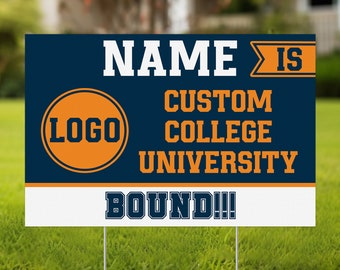 College Bound Yard Sign, College Logo Sign, Custom College Yard Sign ...