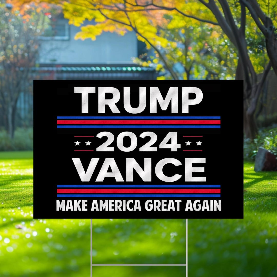 Trump Vance 2024 Yard Sign With H Stake, Trump JD Vance, Trump 2024 ...