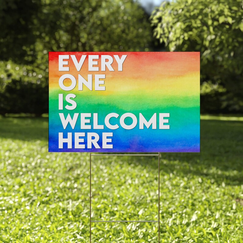 Every One is Welcome Here Sign, Trans Pride Yard Sign, Multicultural ...