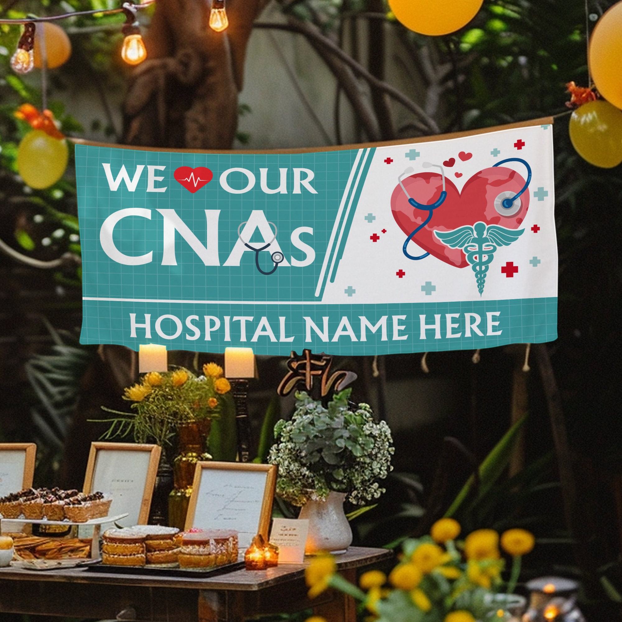 Custom We Love Our Cnas Banner Sign, Waterproof Medical Staff ...