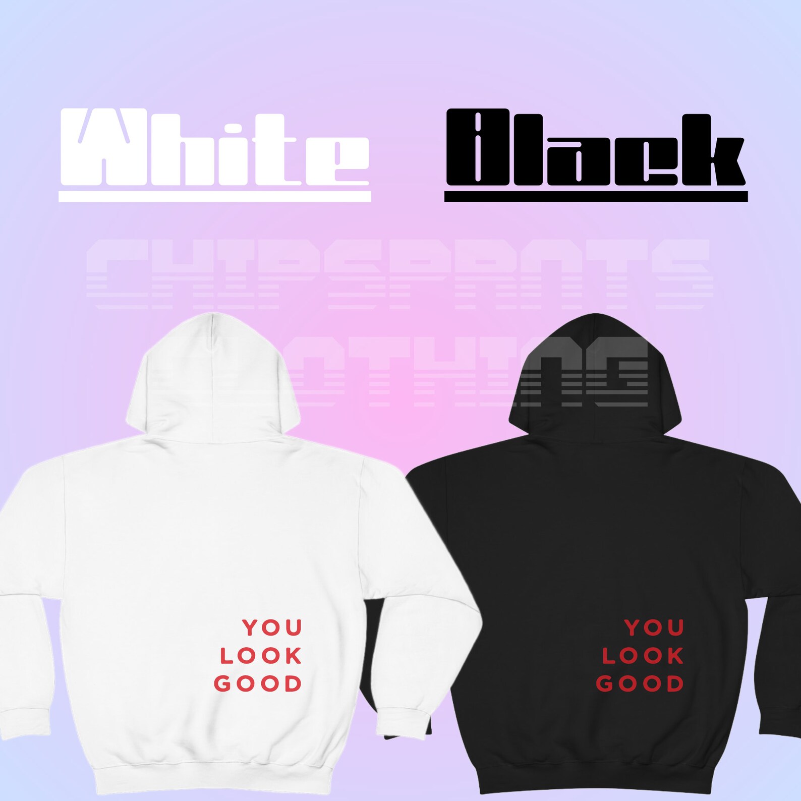 You Look Good Hoodie, Aesthetic Hoodie, Trendy Hoodie, Positive Words ...
