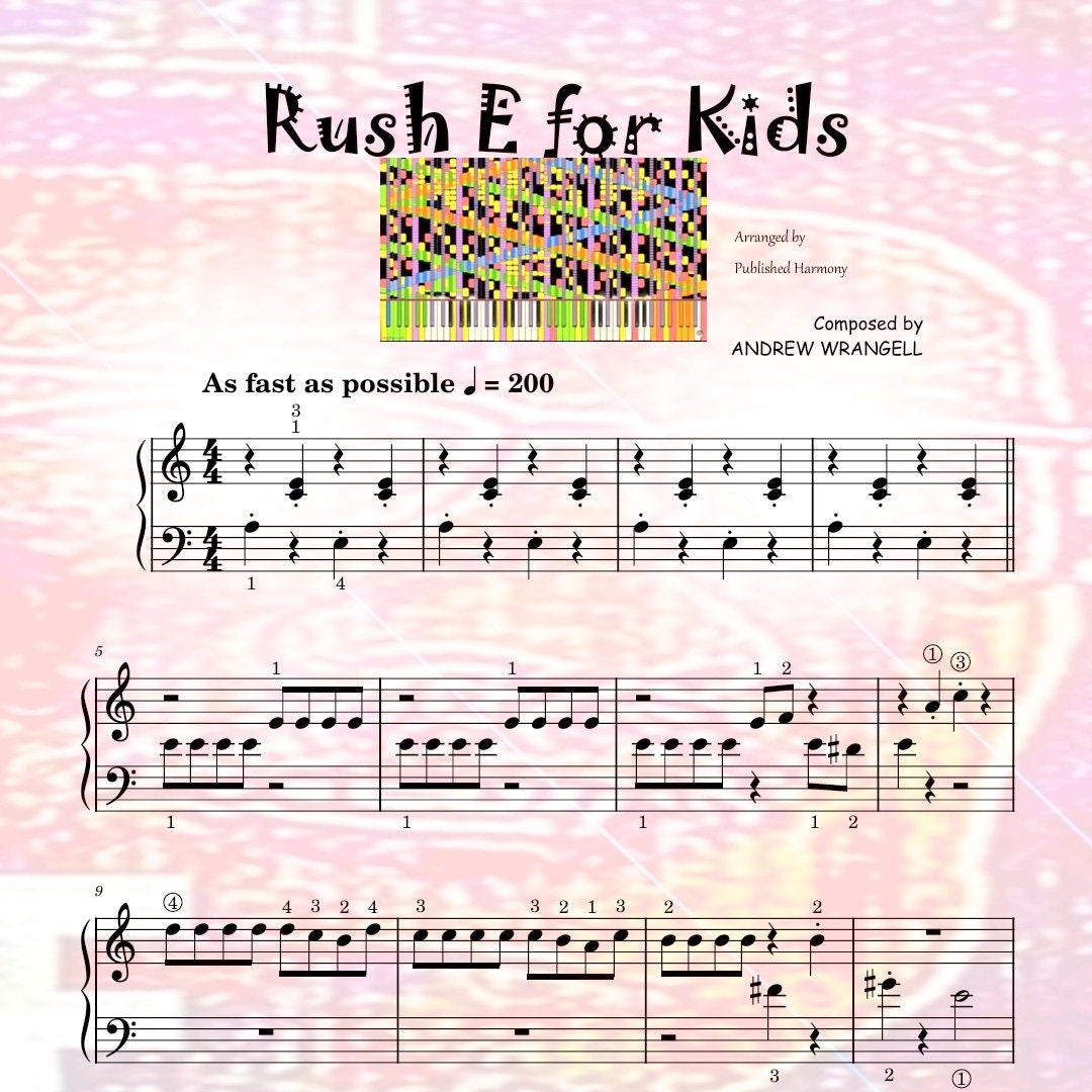 Rush E for Kids | Attractive Piano Sheet Music Score With Note Names ...