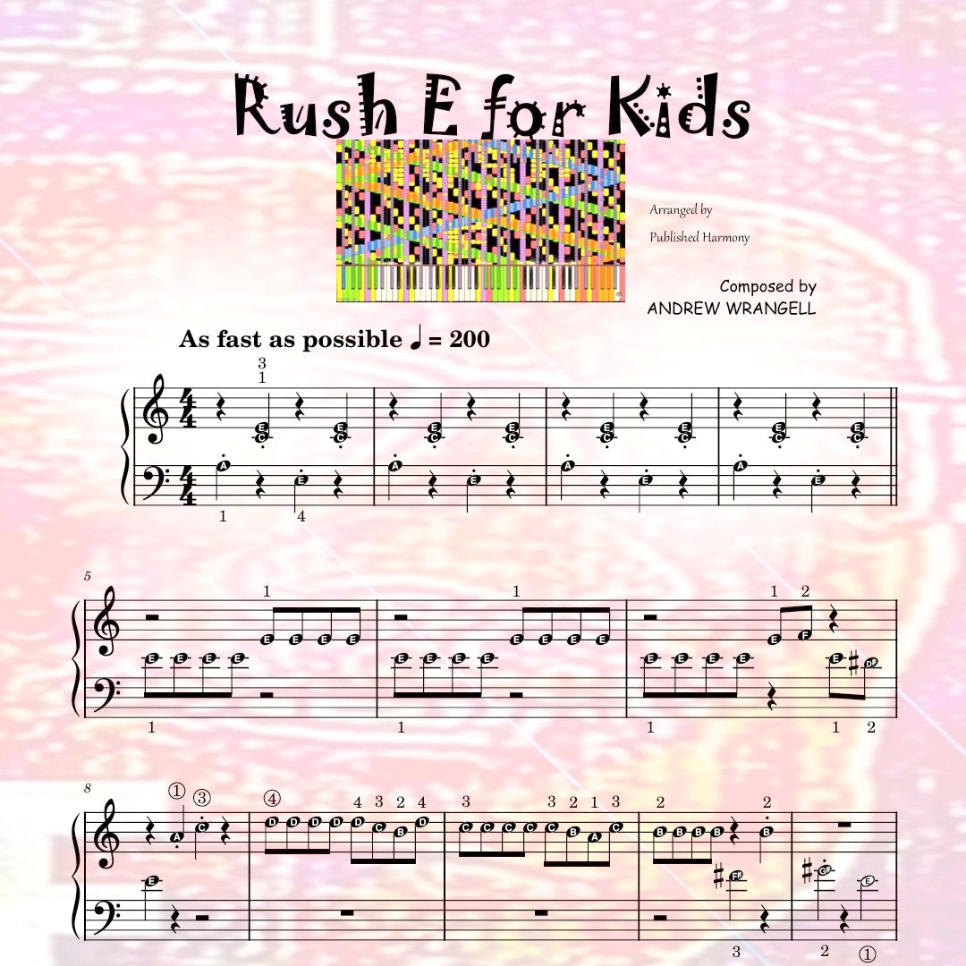 Rush E for Kids | Attractive Piano Sheet Music Score With Note Names ...