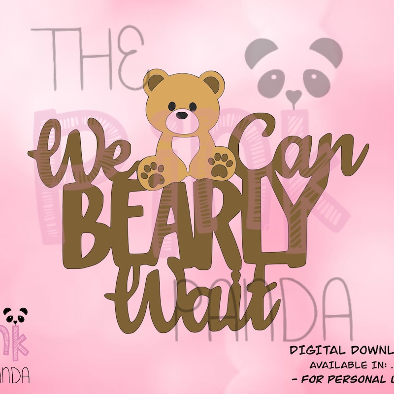 We Can Bearly Wait - Etsy