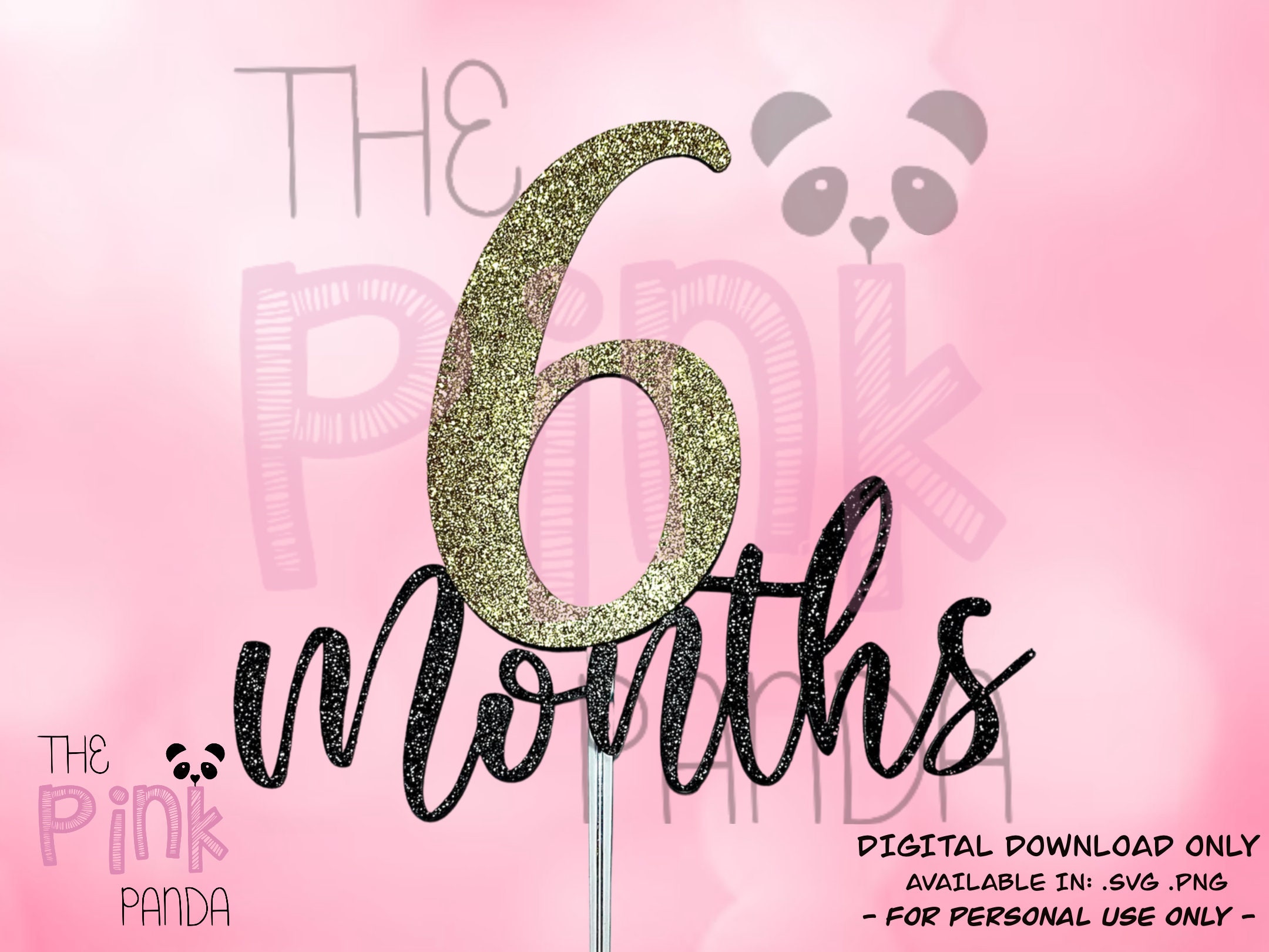 SVG File: 6 Month Birthday Cake Topper Template - Cricut, Silhouette ...