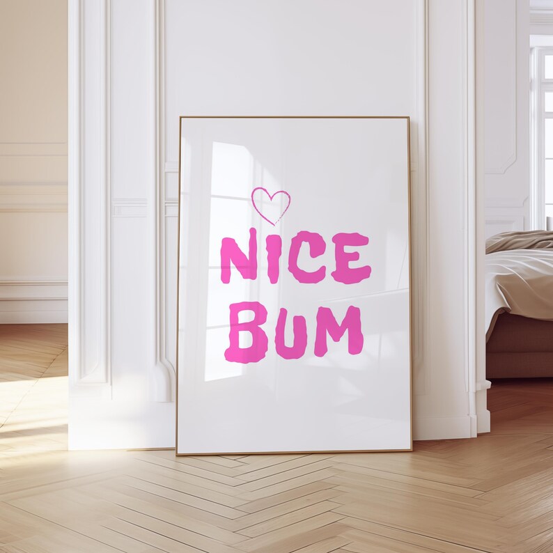 Nice Bum Trendy Bathroom Print College Bathroom Art Funny Pink Quote ...