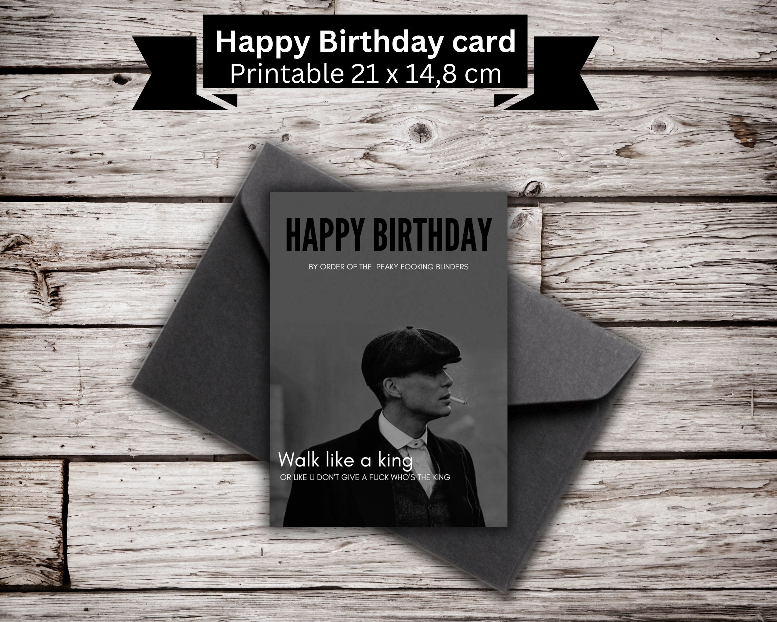 21x 14,8 Cm Happy Birthday Printable Greeding Card *peaky Blinders - Etsy