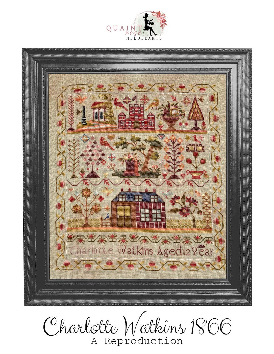 Charlotte Watkins 1866 by Quaint Rose Needlearts - Counted Cross Stitch ...