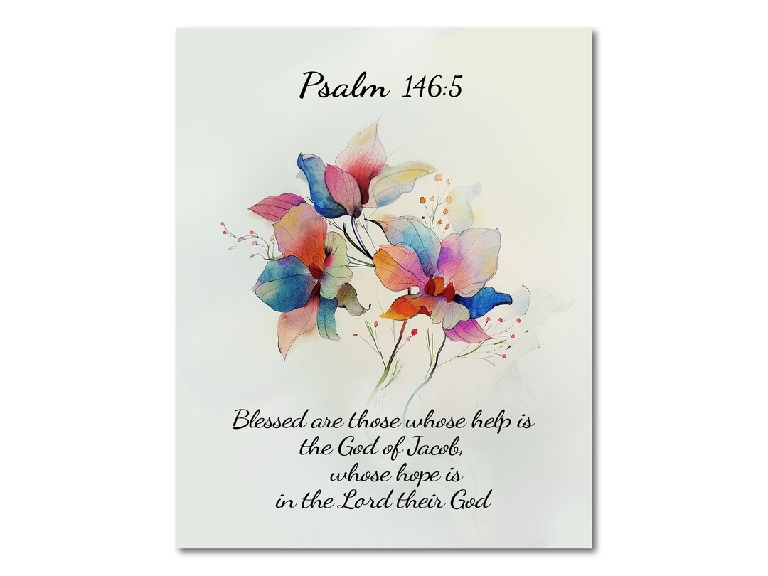Psalm 146:5 Christian Poster Digital File, Blessed Are Those Whose Help ...
