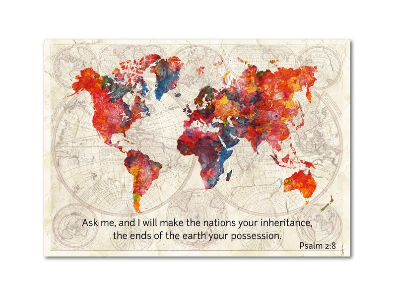 Psalm 2:8 World Map Christian Art Bible Quote Picture - Etsy