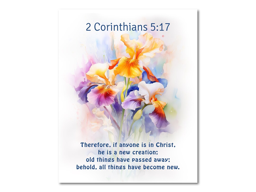 2 Corinthians 5:17 Christian Poster Digital File, If Anyone is in ...