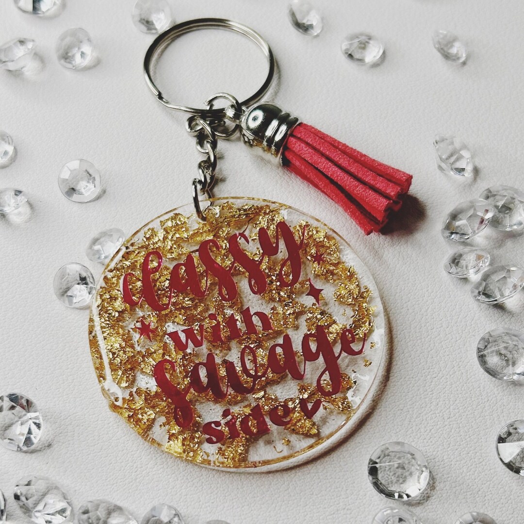 Classy With A Savage Side Keychain - Etsy