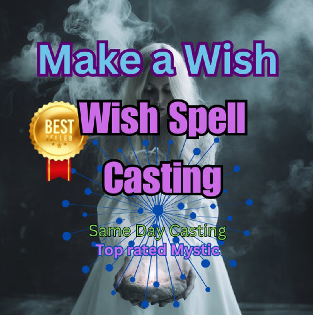 Powerful WISH SPELL | CUSTOM Spell Cast | Make a Wish | Manifestation Spell | Black or White ...