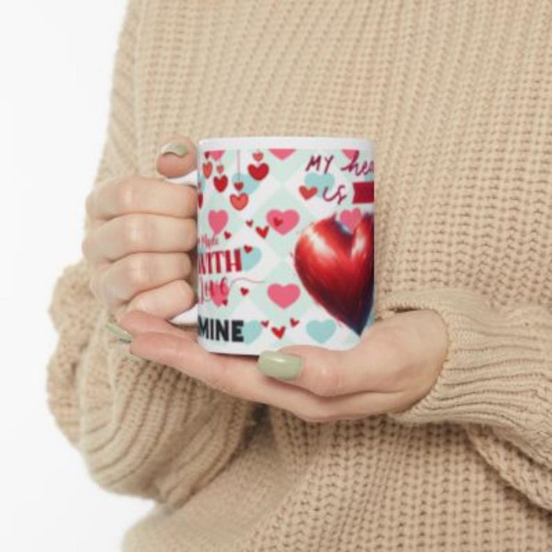 Valentine Coffee Mug | Be Mine Cup | Made With Love | Sweet Heart Gift ...